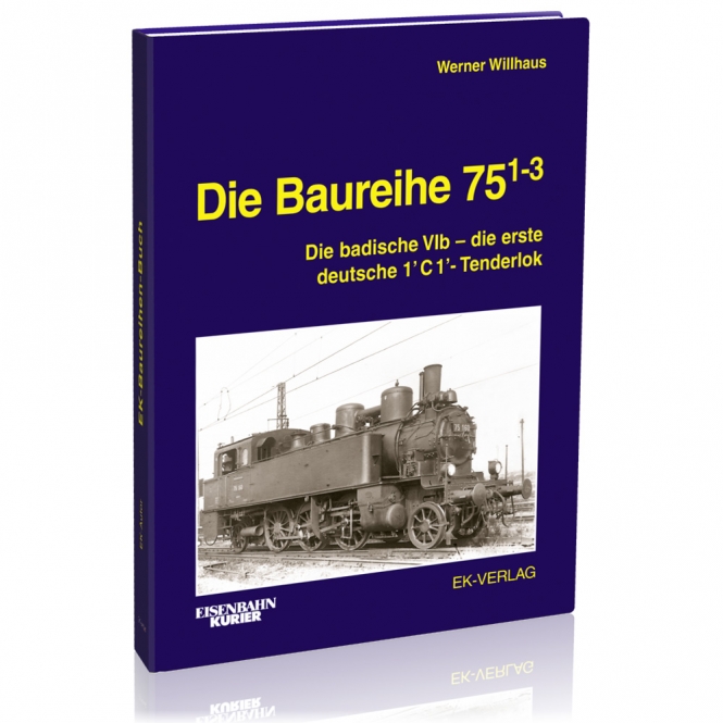 Ek-verlag gmbh - Br 75.1-3 Die Baureihe 75.1-3